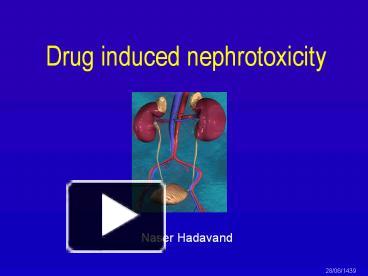 Drug induced nephrotoxicity presentation | free to download