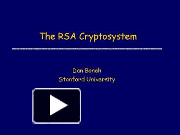 PPT – The RSA Cryptosystem PowerPoint presentation | free to download ...