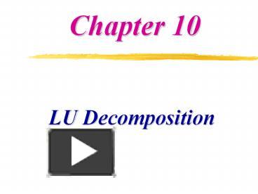 LU Decomposition presentation | free to view