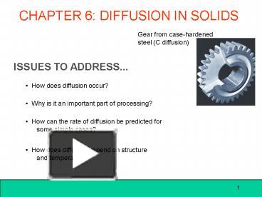 PPT – CHAPTER 6: DIFFUSION IN SOLIDS PowerPoint presentation | free to ...