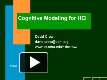 Cognitive Modeling for HCI presentation | free to download