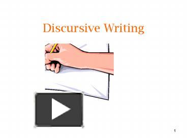 PPT – Discursive Writing PowerPoint presentation | free to view - id ...