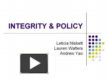 PPT – INTEGRITY PowerPoint presentation | free to download - id: 47984b ...