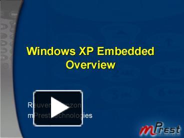 Windows XP Embedded Overview presentation | free to view