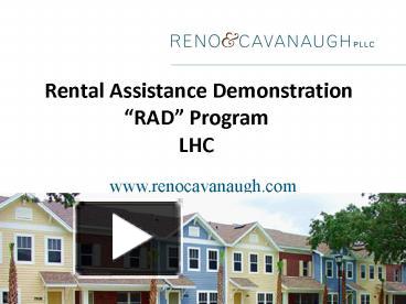 PPT – Rental Assistance Demonstration PowerPoint presentation | free to ...