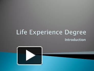Life Experience Degree presentation | free to download