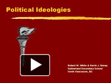 PPT – Political Ideologies PowerPoint presentation | free to view - id ...