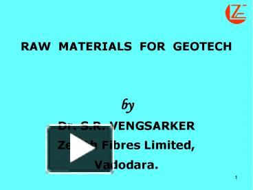RAW MATERIALS FOR GEOTECH presentation | free to view