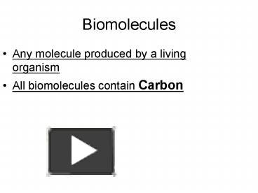 Biomolecules presentation | free to view