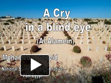 PPT – A Cry PowerPoint presentation | free to view - id: 47d6-YzJmZ