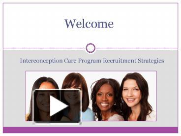 Interconception Care Program Recruitment Strategies presentation | free ...