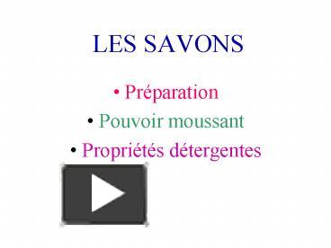LES SAVONS presentation | free to download