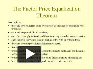 The Factor Price Equalization Theorem presentation | free to download