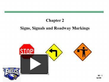 PPT – Signs, Signals and Roadway Markings PowerPoint presentation ...