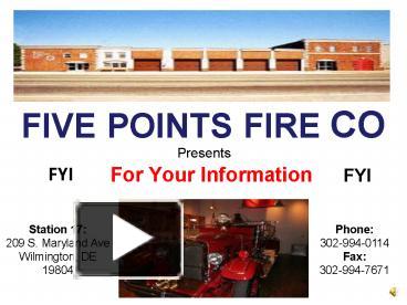 FIVE POINTS FIRE CO presentation | free to download