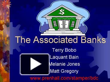 PPT – The Associated Banks PowerPoint presentation | free to view - id ...