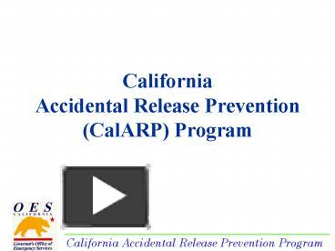 California Accidental Release Prevention (CalARP) Program presentation ...