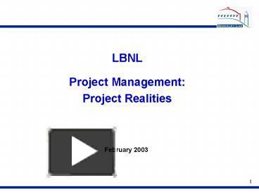 PPT – LBNL Project Management Overview PowerPoint presentation | free ...