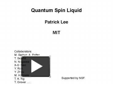 Quantum Spin Liquid presentation | free to view