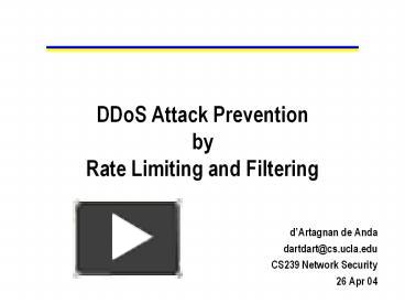 PPT – DDoS Attack Prevention by Rate Limiting and Filtering PowerPoint ...