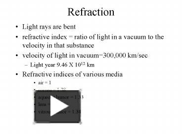PPT – Refraction PowerPoint presentation | free to view - id: 484962-NjhkM