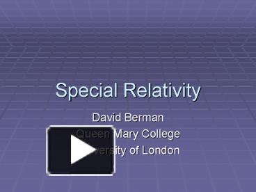 Special Relativity presentation | free to download
