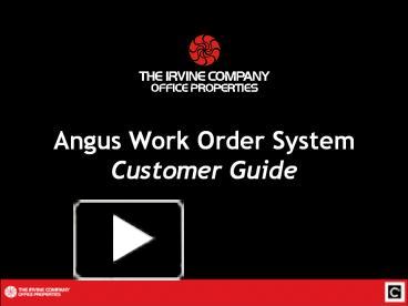 Angus Work Order System Customer Guide presentation | free to download