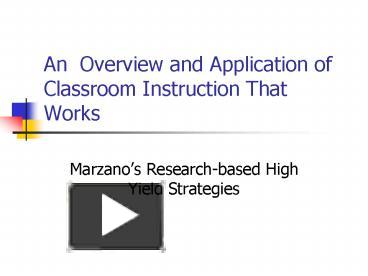 PPT – An Overview and Application of Classroom Instruction That Works ...