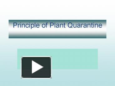 Principle of Plant Quarantine ????????????????????? presentation | free ...