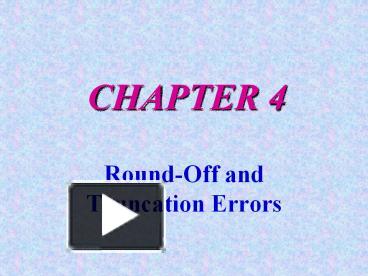 Round-Off and Truncation Errors presentation | free to view