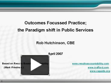 Outcomes Focussed Practice presentation | free to view