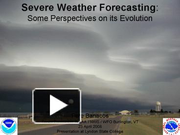 PPT – Severe Weather Forecasting: Some Perspectives on its Evolution ...