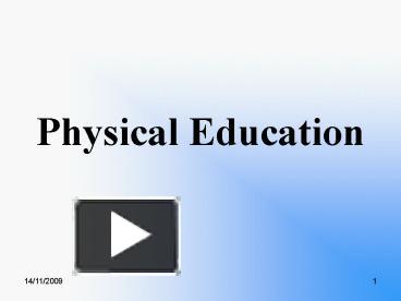 Physical Education presentation | free to view