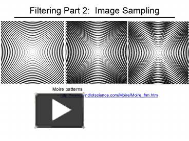 PPT – Filtering Part 2: Image Sampling PowerPoint presentation | free ...