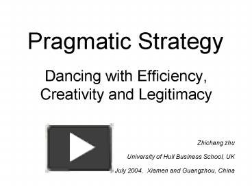 PPT – Pragmatic Strategy PowerPoint presentation | free to view - id ...