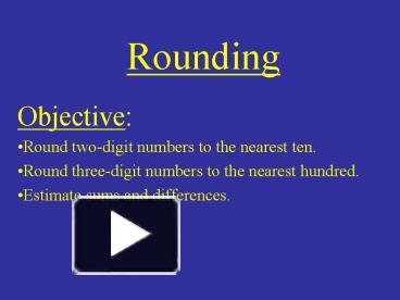 Rounding presentation | free to view