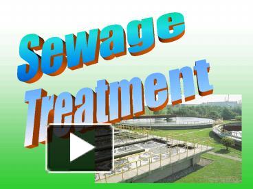 Sewage presentation | free to view