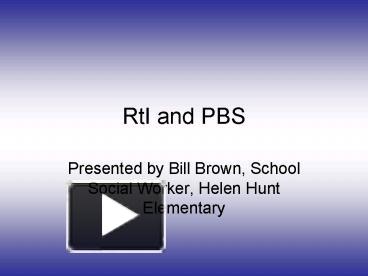 RtI and PBS presentation | free to view