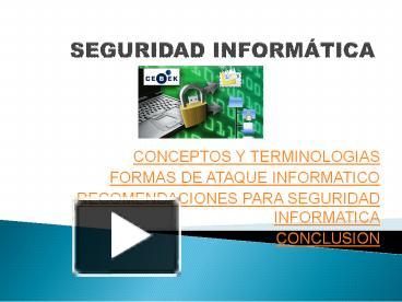 PPT – SEGURIDAD INFORM PowerPoint presentation | free to download - id ...