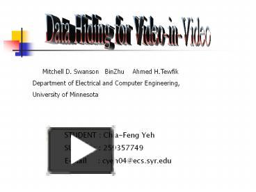 PPT – Data Hiding for Video-in-Video PowerPoint presentation | free to ...