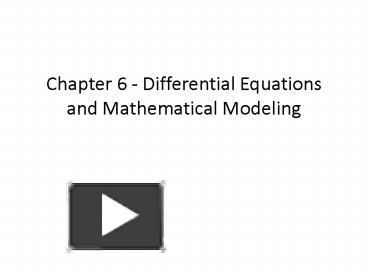 PPT – Chapter 6 - Differential Equations and Mathematical Modeling ...