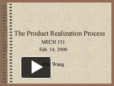 The Product Realization Process presentation | free to view