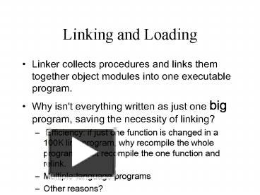 PPT – Linking and Loading PowerPoint presentation | free to download ...