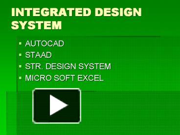 PPT – INTEGRATED DESIGN SYSTEM PowerPoint presentation | free to view ...