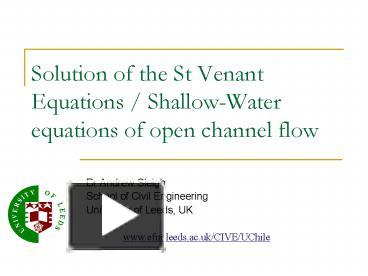 Solution of the St Venant Equations / Shallow-Water equations of open ...