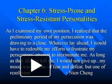PPT – Chapter 6: Stress-Prone and Stress-Resistant Personalities ...