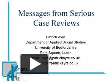 Messages from Serious Case Reviews presentation | free to view
