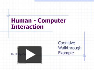 Cognitive Walkthrough Example presentation | free to view