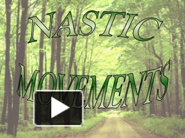 Nastic Movements presentation | free to view