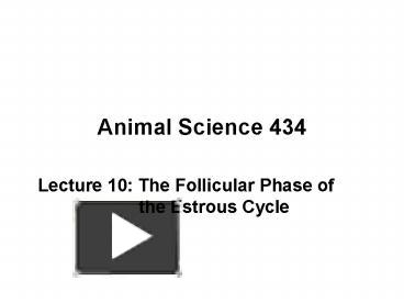 PPT – Animal Science 434 PowerPoint presentation | free to download ...
